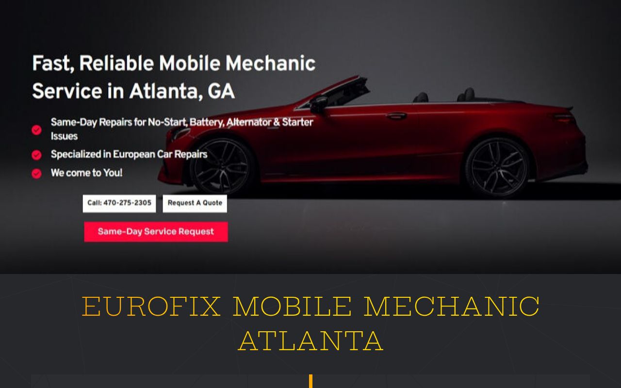 EuroFix Mobile Mechanic Atlanta